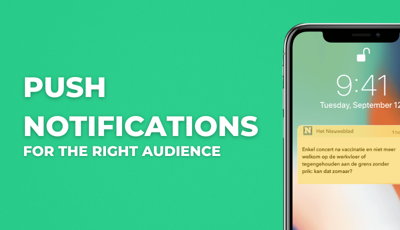 How To Target The Right Audience For Your Push Notifications